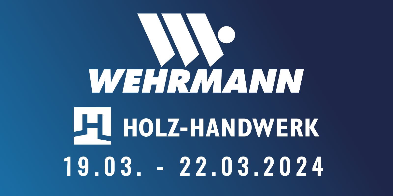 Wehrmann auf der Holz-Handwerk